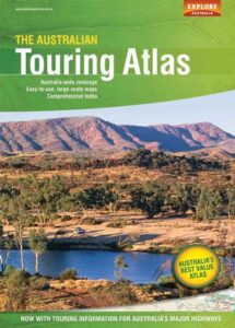 Australian Touring Atlas Explore Australia - Maps, Books & Travel Guides