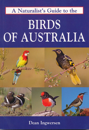Birds of Australia A Naturalists Guide - Maps, Books & Travel Guides