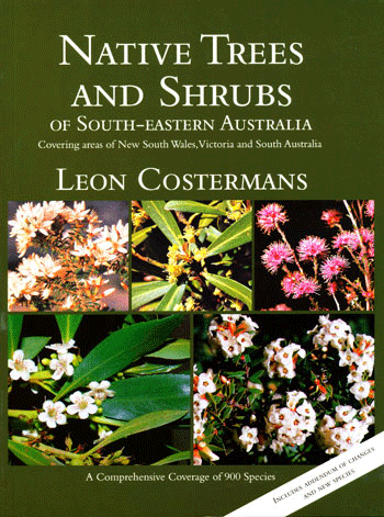 Native Trees and Shrubs of South East Australia - Maps, Books & Travel ...
