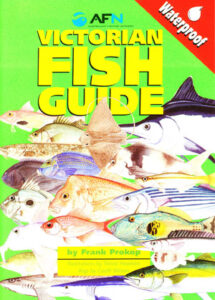Victorian Fish Guide Waterproof Booklet AFN - Maps, Books & Travel Guides