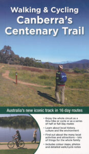 Walking and Cycling Canberra's Centenary Trail - Maps, Books & Travel ...