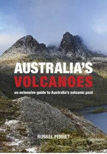 Australia's Volcanoes - Maps, Books & Travel Guides